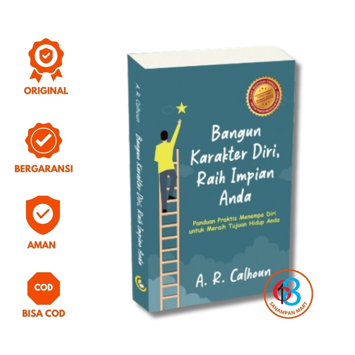 Bangun Karakter Diri, Raih Impian Anda